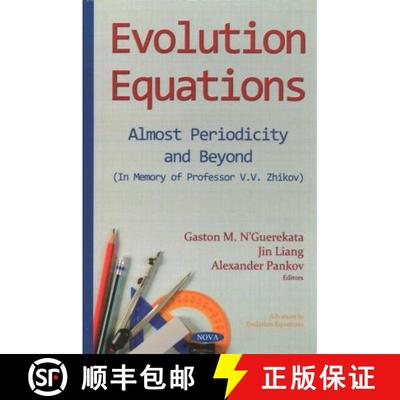 【3-4周达】Evolution Equations: Almost Periodicity and Beyond (In Memory of Professor V.V. Zhikov) [9781536142587]