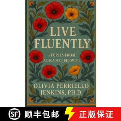 【3-4周达】Live Fluently: Stories From a Decade of Becoming [9798993044620]