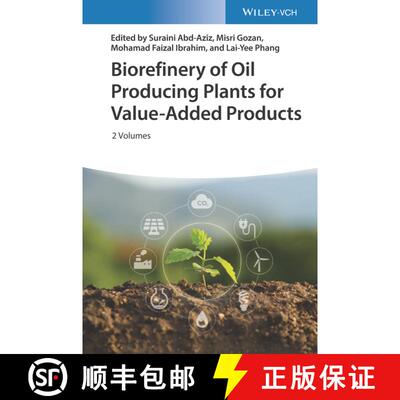 【3-4周达】精装 Biorefinery of Oil Producing Plants for Value–Added Products [9783527348763]