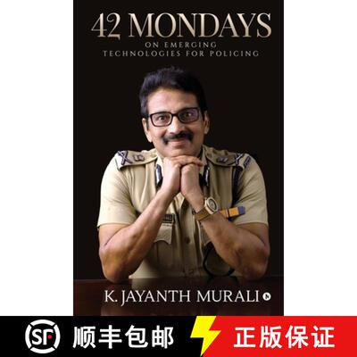 【3-4周达】42 Mondays: On Emerging Technologies for Policing [9781645469018]