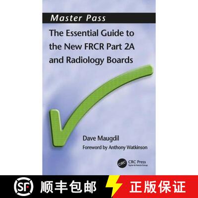 【3-4周达】The Essential Guide to the New Frcr Part 2a and Radiology Boards: Part 2a [9781857756777]