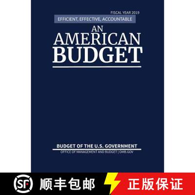 【3-4周达】Budget of the United States, Fiscal Year 2019: Efficient, Effective, Accountable An Americ... [9781598048742]