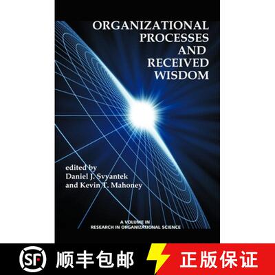 【3-4周达】Organizational Processes and Received Wisdom [9781623965501]