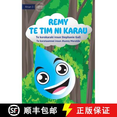 【3-4周达】Remy the Raindrop - Remy te tim ni karau (Te Kiribati) [9781922835581]