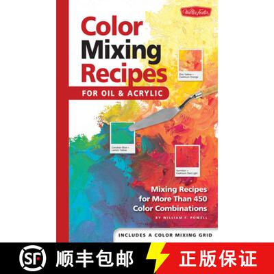 【3-4周达】Color Mixing Recipes for Oil & Acrylic: Mixing Recipes for More Than 450 Color Combinations [9781560108733]