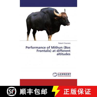 预订 Performance of Mithun (Bos Frontalis) at different altitudes [9786139840663]