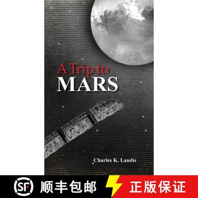 【3-4周达】A Trip to Mars, As Described by an Eye Witness [9780988873155]