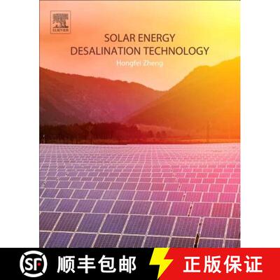 【3-4周达】Solar Energy Desalination Technology [9780128054116]