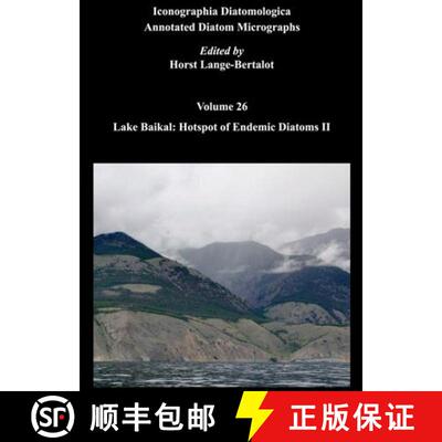 预订 Iconographia Diatomologica, Volume 26: Lake Baikal: Hotspot of Endemic Diatoms II [9783874294904]