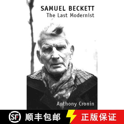【3-4周达】Samuel Beckett: The Last Modernist [9780007330041]
