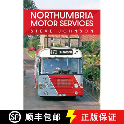 【3-4周达】Northumbria Motor Services [9781398110236]