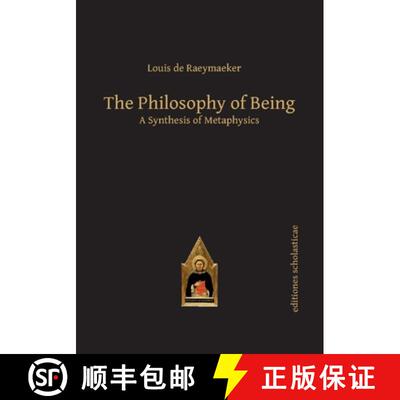 【3-4周达】精装 The Philosophy of Being: A Synthesis of Metaphysics [9783868385595]