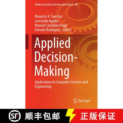 【3-4周达】精装 Applied Decision-Making : Applications in Computer Sciences and Engineering [9783030179847]