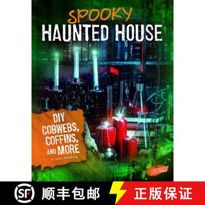 预订 精装 Spooky Haunted House: DIY Cobwebs, Coffins, and More [9781543530292]
