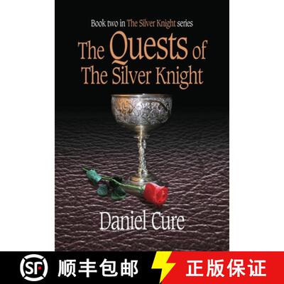 【3-4周达】精装 The Quests of the Silver Knight [9781471799631]