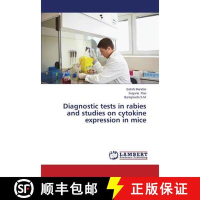 预订 Diagnostic Tests in Rabies and Studies on Cytokine Expression in Mice [9783659585340]