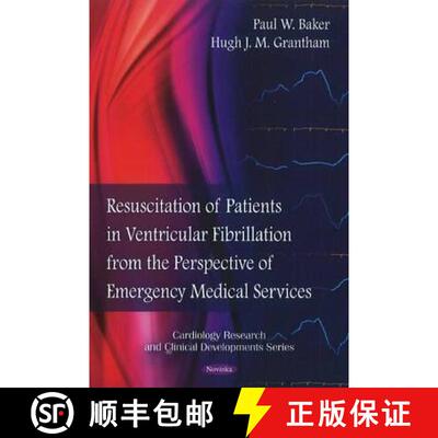 【3-4周达】Resuscitation of Patients in Ventricular Fibrillation from the Perspective of Emergency Me... [9781608766680]