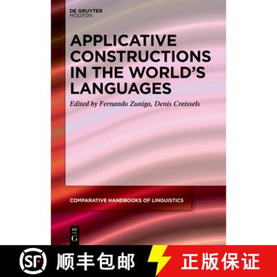 【3-4周达】Applicative Constructions in the World's Languages [9783110735482]