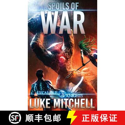 【3-4周达】精装 Spoils of War: An Arthurian Space Opera Adventure [9798885490146]