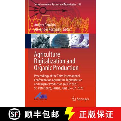 【3-4周达】精装 Agriculture Digitalization and Organic Production: Proceedings of the Third Internati... [9789819941643]