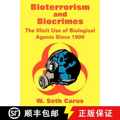 【3-4周达】Bioterrorism and Biocrimes: The Illicit Use of Biological Agents Since 1900 [9781410100238]