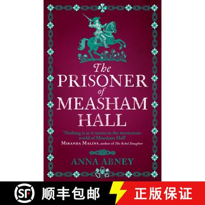 【3-4周达】The Prisoner of Measham Hall: The third gripping novel in this highly praised and brillian... [9780715655344]