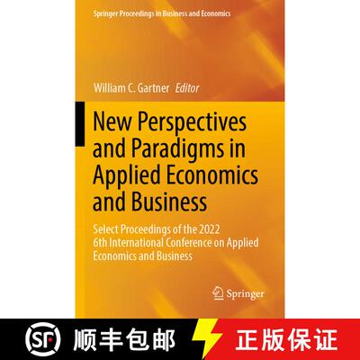 【3-4周达】New Perspectives and Paradigms in Applied Economics and Business: Select Proceedings of th... [9783031238468]