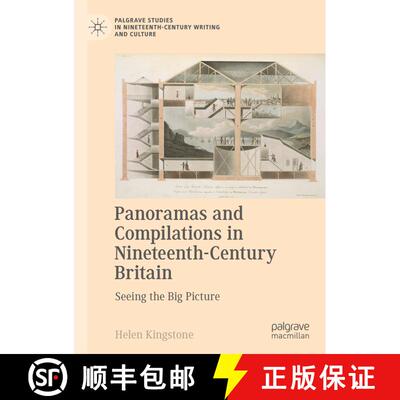 【3-4周达】Panoramas and Compilations in Nineteenth-Century Britain : Seeing the Big Picture [9783031156830]