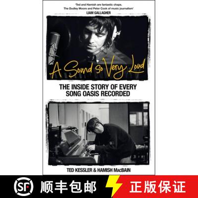 【3-4周达】Sound So Very Loud: The Inside Story of Every Oasis Song Ever Recorded [9781035078264]