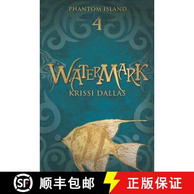 【3-4周达】Watermark: Phantom Island Book 4 [9781735540863]