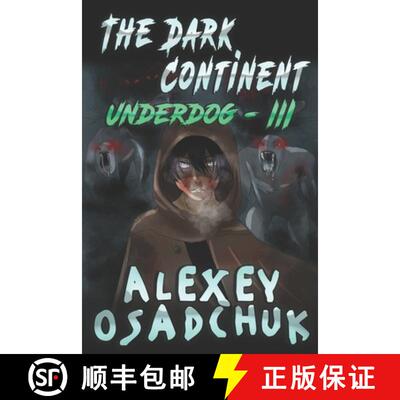 【3-4周达】The Dark Continent (Underdog Book #3): LitRPG Series [9788076191518]