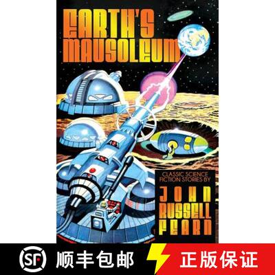 【3-4周达】Earth's Mausoleum: Classic Science Fiction Stories [9781479420117]