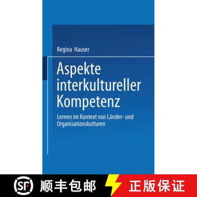 【3-4周达】Aspekte interkultureller Kompetenz: Lernen im Kontext von Länder- und Organisationskulturen [9783824406807]