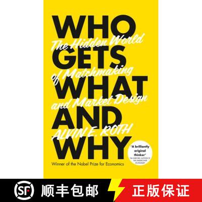 【3-4周达】Who Gets What - And Why: The Hidden World of Matchmaking and Market Design [9780007520770]