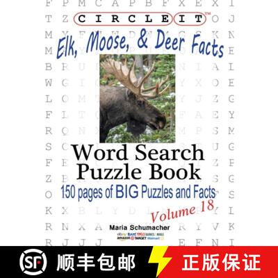 【3-4周达】Circle It, Elk, Moose, and Deer Facts, Word Search, Puzzle Book [9781938625350]