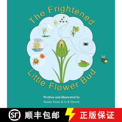 【3-4周达】The Frightened Little Flower Bud [9780993509841]