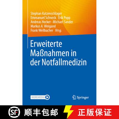 【3-4周达】精装 Erweiterte Massnahmen in der Notfallmedizin [9783662694992]