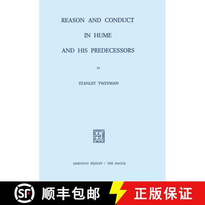 【3-4周达】Reason and Conduct in Hume and his Predecessors [9789024715824]