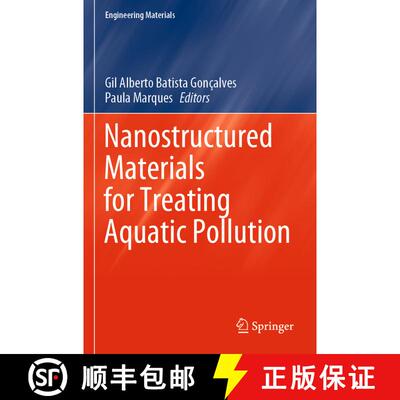 【3-4周达】Nanostructured Materials for Treating Aquatic Pollution [9783030337476]