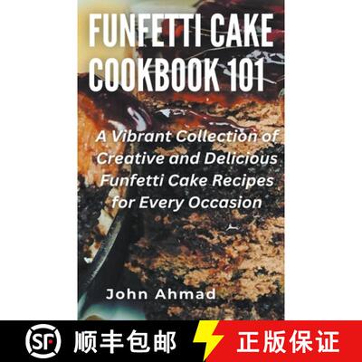 【3-4周达】Funfetti Cake Cookbook 101 [9798223037125]