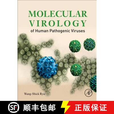 【3-4周达】Molecular Virology of Human Pathogenic Viruses [9780128008386]