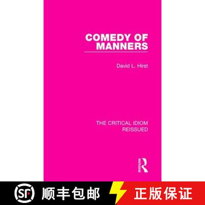 【3-4周达】精装 COMEDY OF MANNERS (RLE, THE CRITICA [9781138284005]