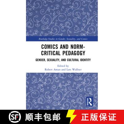 【3-4周达】Comics and Norm-Critical Pedagogy: Gender, Sexuality, and Cultural Identity [9781041019336]