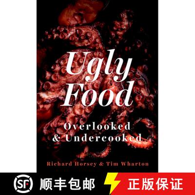 【3-4周达】精装 Ugly Food: Overlooked and Undercooked [9781849046862]