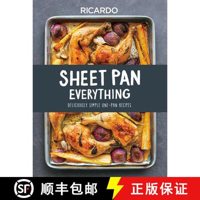 【3-4周达】Sheet Pan Everything: Deliciously Simple One-Pan Recipes [9780525610519]