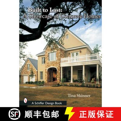 【3-4周达】Built to Last: A Showcase of Concrete Homes: A Showcase of Concrete Homes [9780764316173]