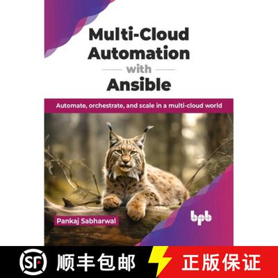 【3-4周达】Multi-Cloud Automation with Ansible: Automate, orchestrate, and scale in a multi-cloud wor... [9789355517746]