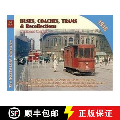 【3-4周达】Buses, Coaches Trams & Recollections 1956 [9781857945287]