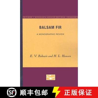 【3-4周达】Balsam Fir: A Monographic Review [9780816657018]