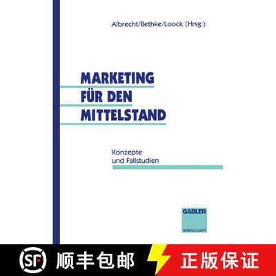 【3-4周达】Marketing für den Mittelstand : Konzepte und Fallstudien [9783409136334]